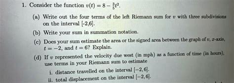 Consider The Function Vt 8 30 Write Out The Four Terms Of The Left
