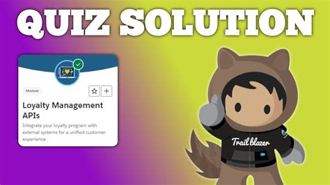 Loyalty Management Apis Salesforce Trailhead Quiz Solution Youtube