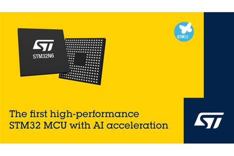 Stmicroelectronics Introduces Npu Accelerated Stm32 Microcontrollers To