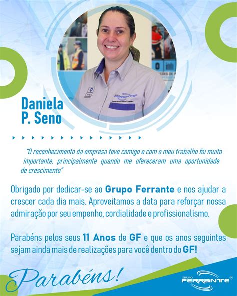 A Daniela Poleselli Completa Hoje 11 Anos De Grupo Ferrante Grupo Ferrante