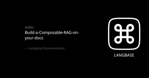 Build RAG on your Docs - Guides - Langbase Docs