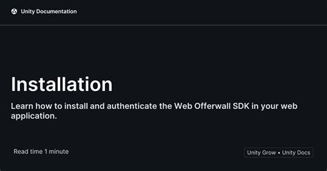 Installation • Unity Grow • Unity Docs