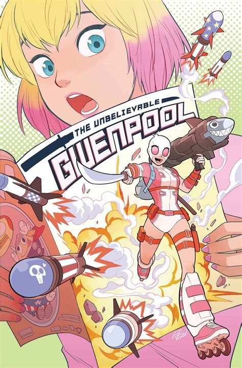The Unbelievable Gwenpool Review Gwen Poole Now With Shades Of Jon Scalzi S Redshirts