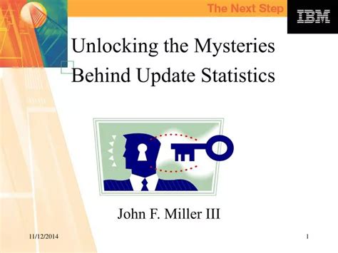 Ppt Unlocking The Mysteries Behind Update Statistics Powerpoint