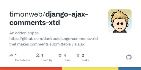 github timonweb django ajax comments xtd an addon app to