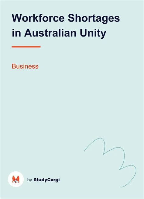 Workforce Shortages In Australian Unity Free Essay Example