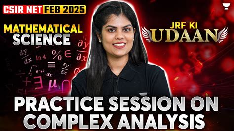 Practice Session On Complex Analysis Complex Analysis Csir Net Csir Net Feb 2025 Mathematics