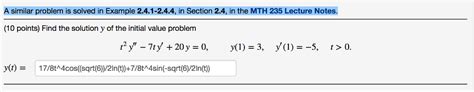 solved 10 points find the solution yy of the initial value
