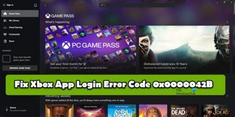 Repair Xbox App Login Error Code X B Handla It
