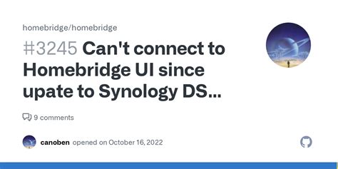 Cant Connect To Homebridge Ui Since Upate To Synology Dsm 71 Update 1
