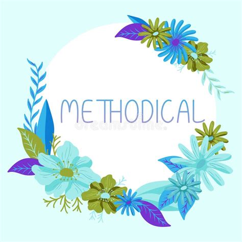 Inspiration Showing Sign Methodical Concept Meaning System Of Methods Used In A Study Or