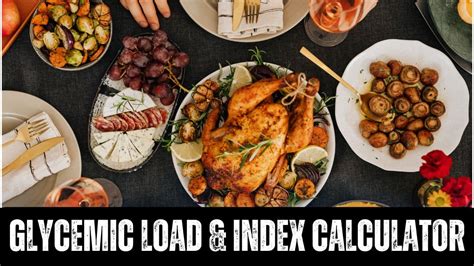 Glycemic Load And Glycemic Index Calculator