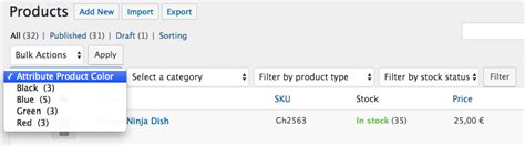 Add A Filter Dropdown For Specific Product Attribute In Woocommerce Admin Product List Stack