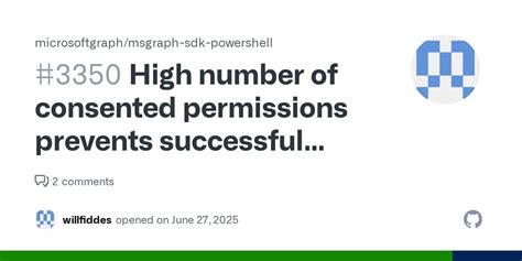 High Number Of Consented Permissions Prevents Successful Authentication