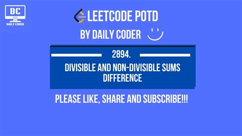 Leetcode 2894 Divisible And Non Divisible Sums Difference Potd 27 May Math Youtube