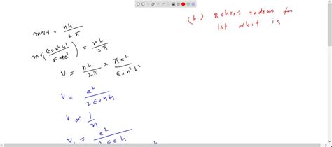 Calculate For The Hydrogen Atom I Velocity Of The Electron In The