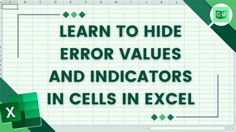 Learn To Hide Error Values And Indicators In Cells In Excel