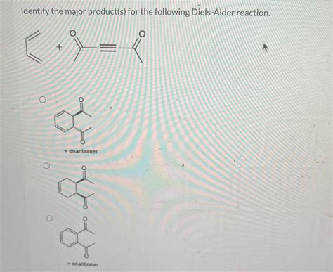 Solved Identify the major product(s) ﻿for the following | Chegg.com