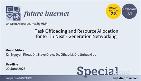 future internet mdpi on linkedin cfp specialissue taskoffloading
