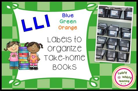 Use These Labels To Organize Your Take Home Lli Books Classroom Books Reading Intervention