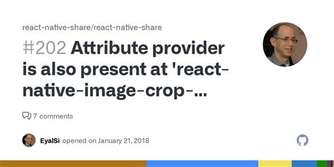Attribute Provider Is Also Present At React Native Image Crop Picker · Issue 202 · React