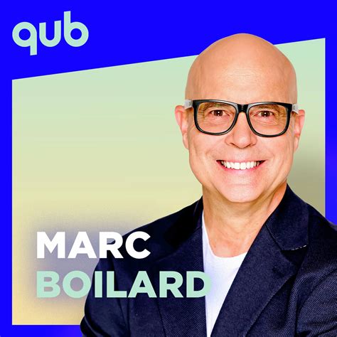 Marc Boilard Qub Qub Radio