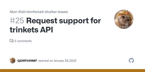 Request Support For Trinkets API Issue Aton Kish Reinforced Shulker Boxes GitHub