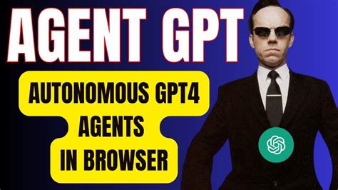 Agent Gpt Deploy Autonomous Gpt 4 Ai Agents In Your Browser Agentgpt