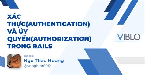 Xác Thựcauthentication Và ủy Quyềnauthorization Trong Rails