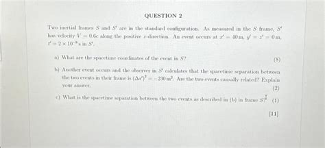 solved question 2 two inertial frames s and s are in the