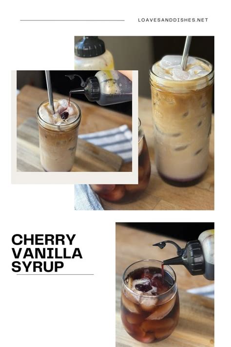Cherry Vanilla Syrup Recipe Cherry Vanilla Syrup For Coffee Cherry