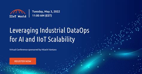 Leveraging Industrial Dataops For Ai And Iiot Scalability Iiot World