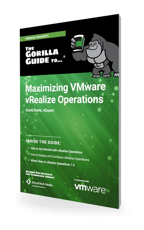 Gorilla Guide Maximizing Vmware Vrealize Operations Gorilla Guide