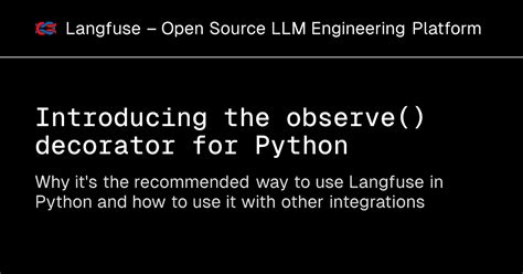 Introducing The Observe Decorator For Python Langfuse