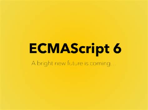 Ecmascript 6百度百科