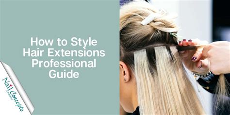 How To Style Hair Extensions At Home With Simple Steps