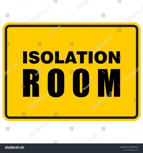 Isolation Room Sign Sticker Vector Stock Vector Royalty Free 2609689091 Shutterstock