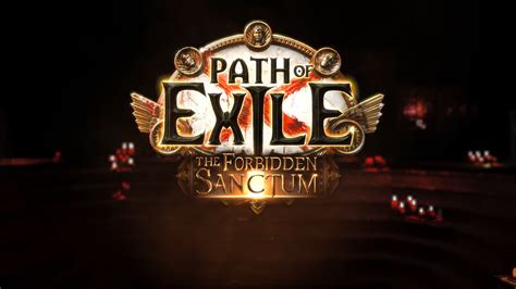 Path Of Exile The Forbidden Sanctum Announced Reveal Set For December St