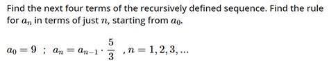 solved find a rule for the sequence whose first four terms