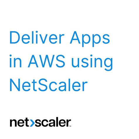 Aditya K On Linkedin Deliver Apps In Aws Using Netscaler