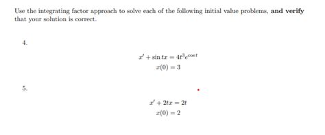 solved use the integrating factor approach to solve each of