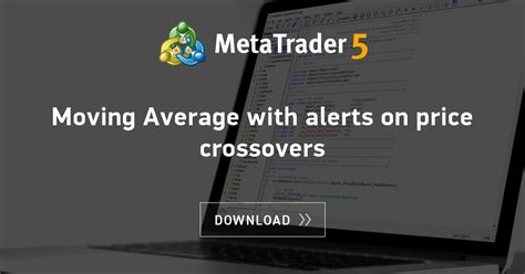 Free Download Of The Moving Average With Alerts On Price Crossovers Indicator By Phade For