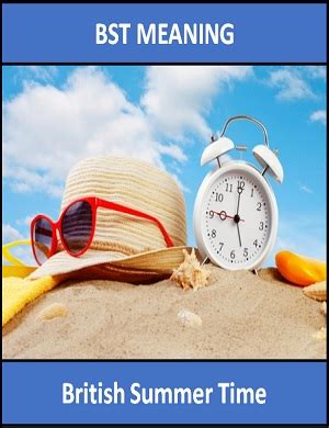 BST What Does BST Mean