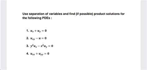 answered use separation of variables and find… bartleby