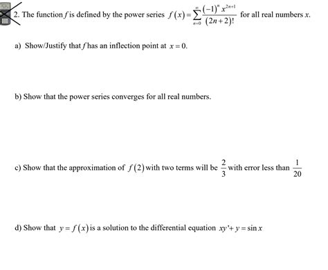 Solved The Function F Is Defined By The Power Series Chegg
