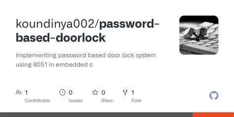 GitHub Koundinya Password Based Doorlock Implementing Password Based Door Lock System
