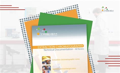 Triskem International Auf Linkedin Updated Versions Of Our Three Techdocs All Resins New