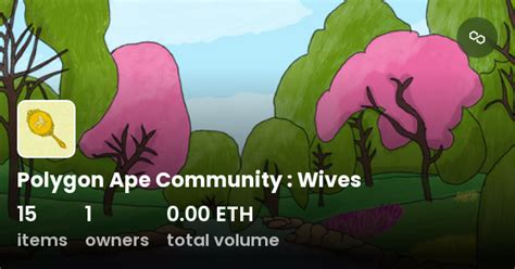 Polygon Ape Community : Wives - Collection | OpenSea
