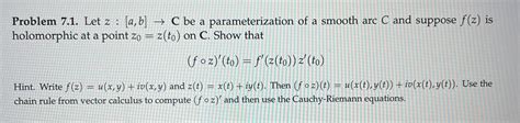 solved problem 7 1 let z [a b]→c be a parameterization of a