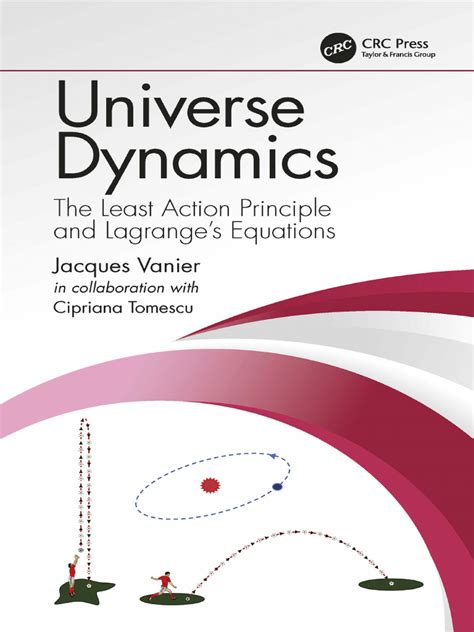 Jacques Vanier Cipriana Tomescu Universe Dynamics The Least Action